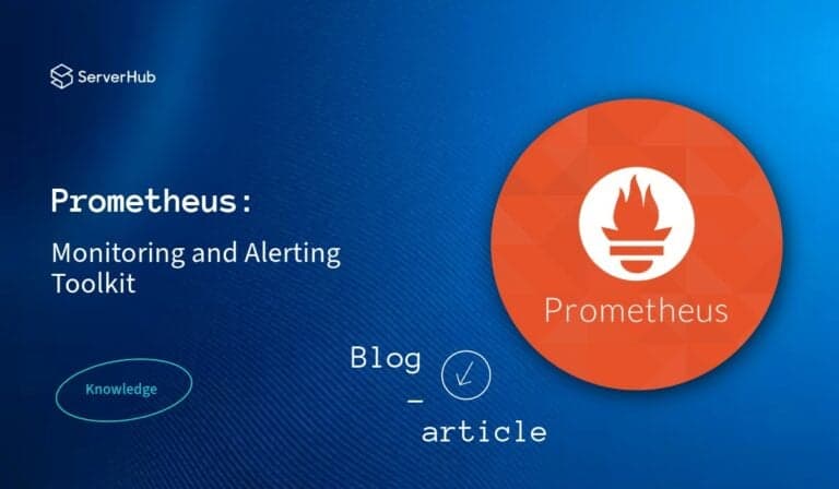 Prometheus: Open-Source Monitoring & Alerting Toolkit