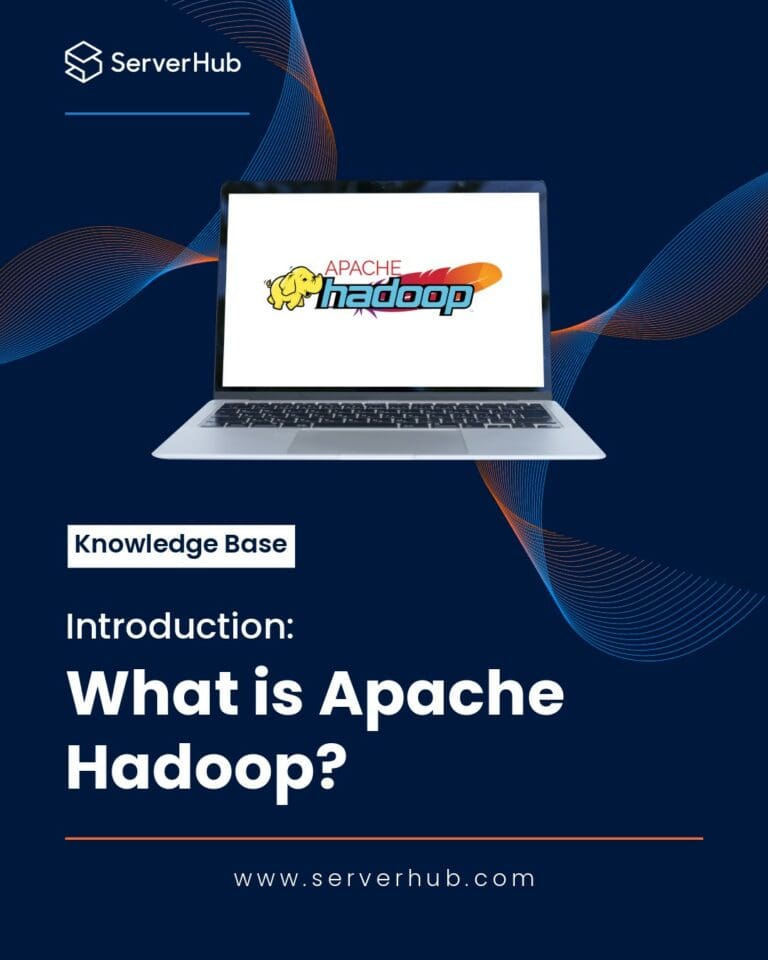 What is Apache Hadoop? Architecture and Use Cases